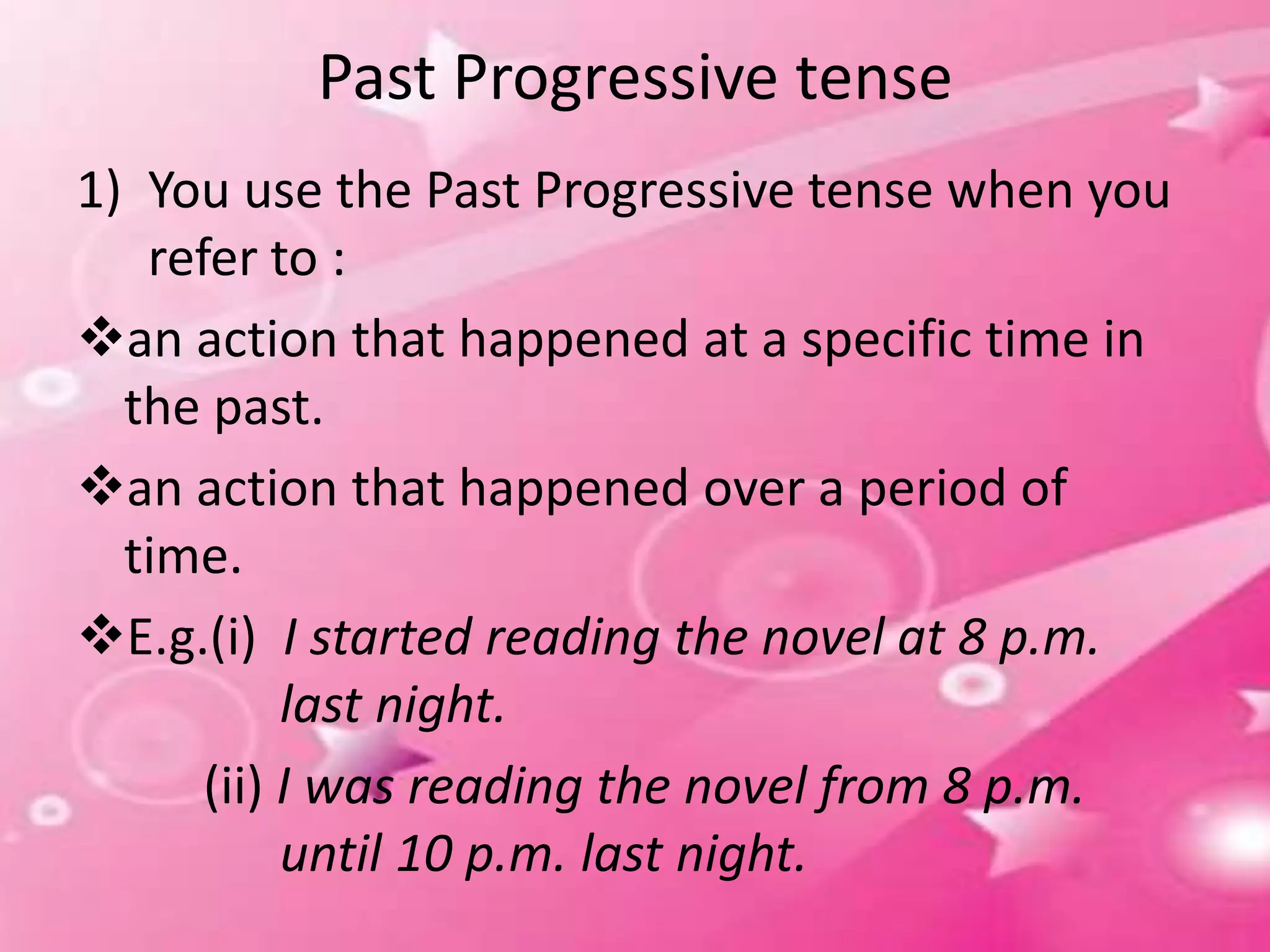 Progressive tenses presentation | PPTX