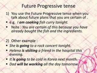Progressive tenses presentation | PPTX