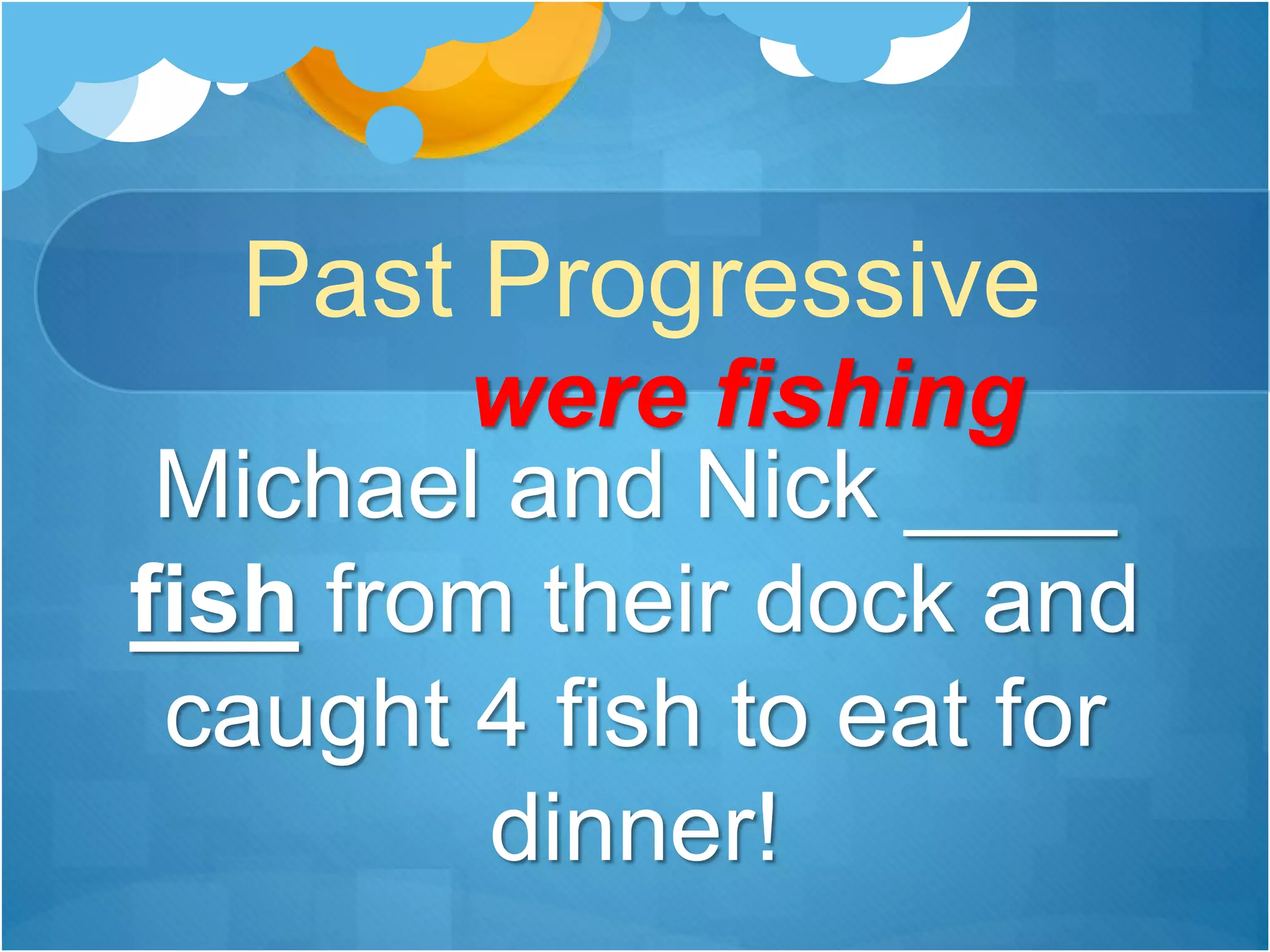 Progressive Verb Tenses | PPTX