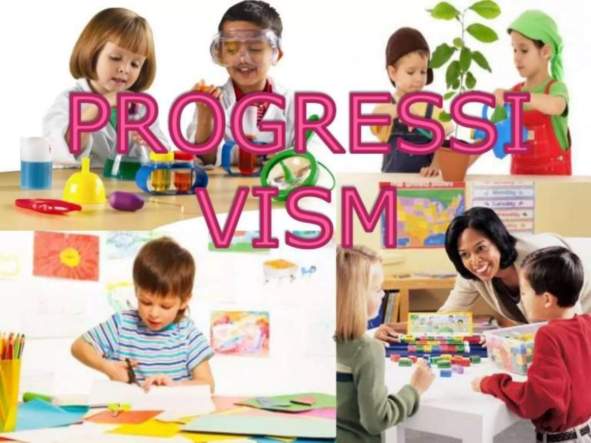 Progressivism in Education | PPTX