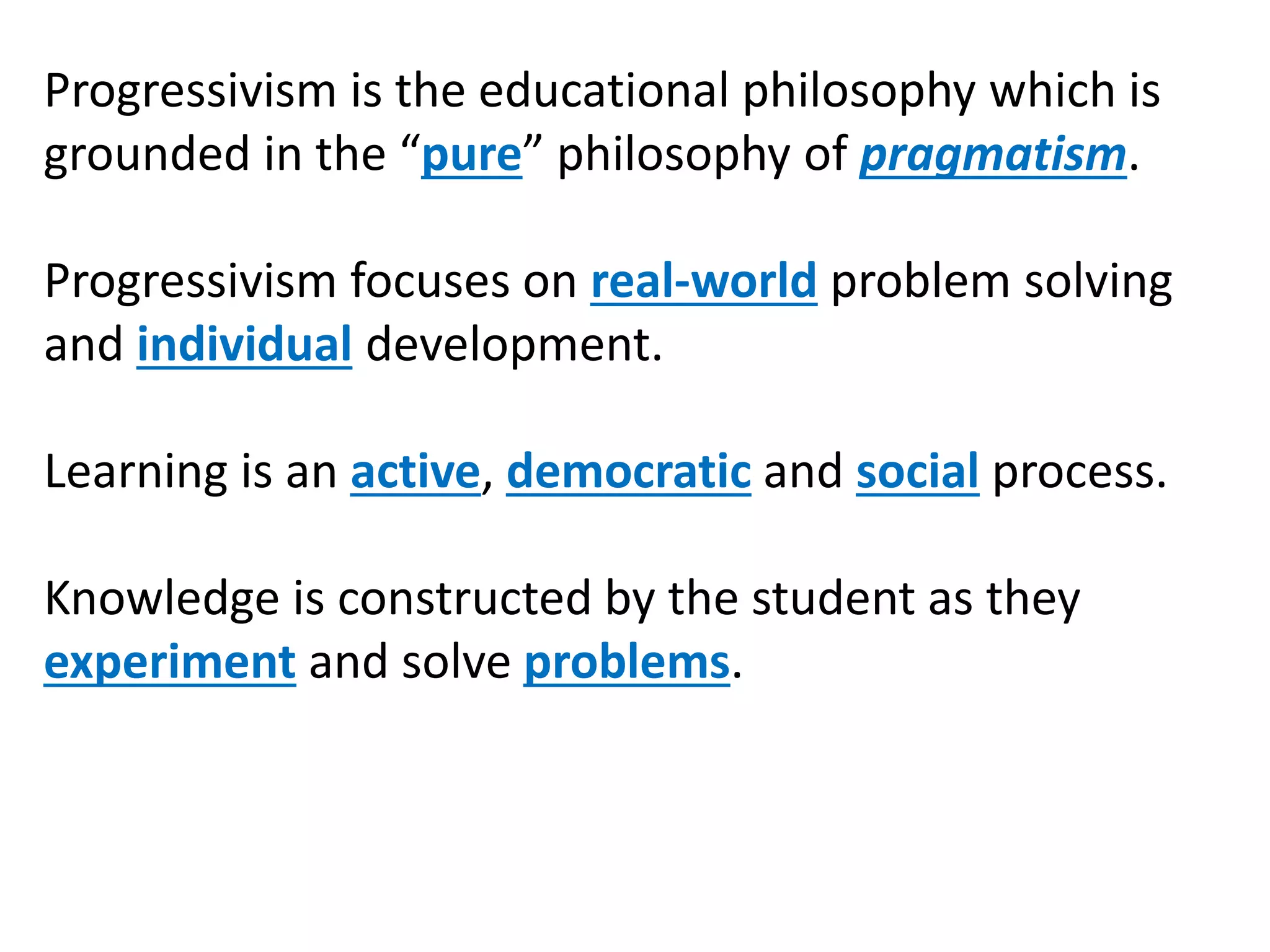 Progressivism in Education | PPTX