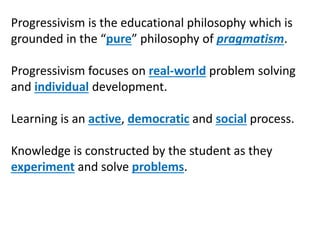 Progressivism in Education | PPTX