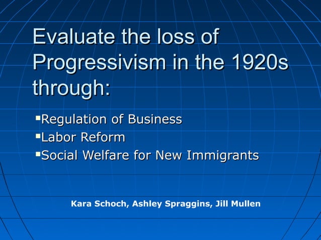 Day 6 Progressivism in the 1920s | PPT