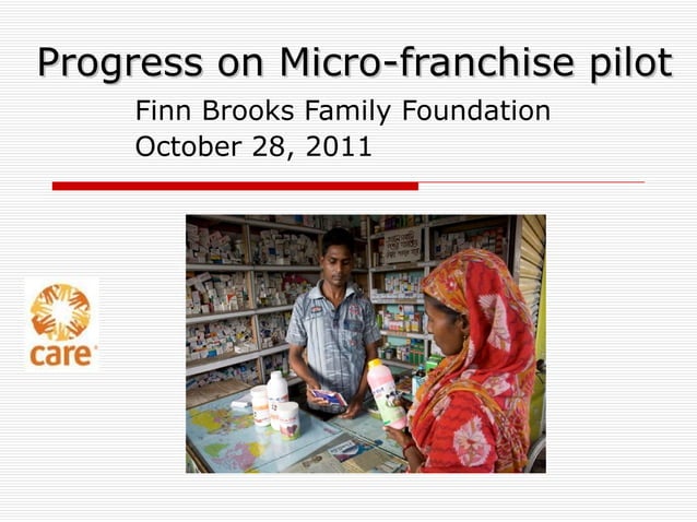 Progress on Micro-Franchise Pilot | PPT