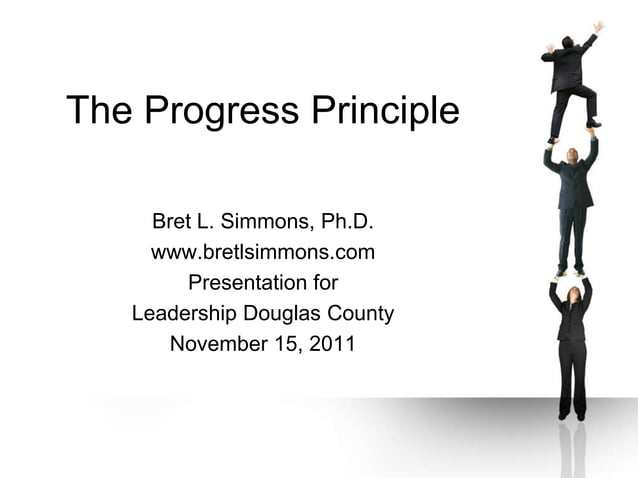 Progress Principle | PPTX | Career Advice | Careers