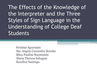 Language Styles for the Deaf Progress Report | PPTX