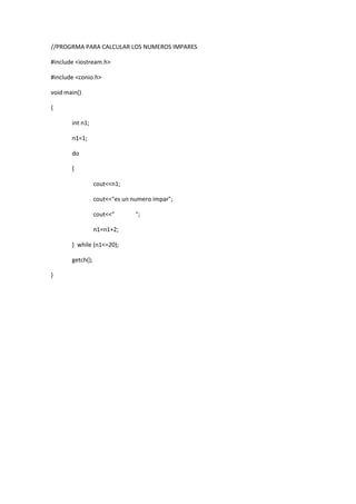Progrma para calcular los numeros pares e impares | DOCX