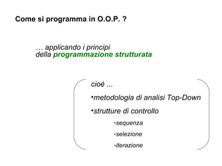 Programmazione ad oggetti | PPT