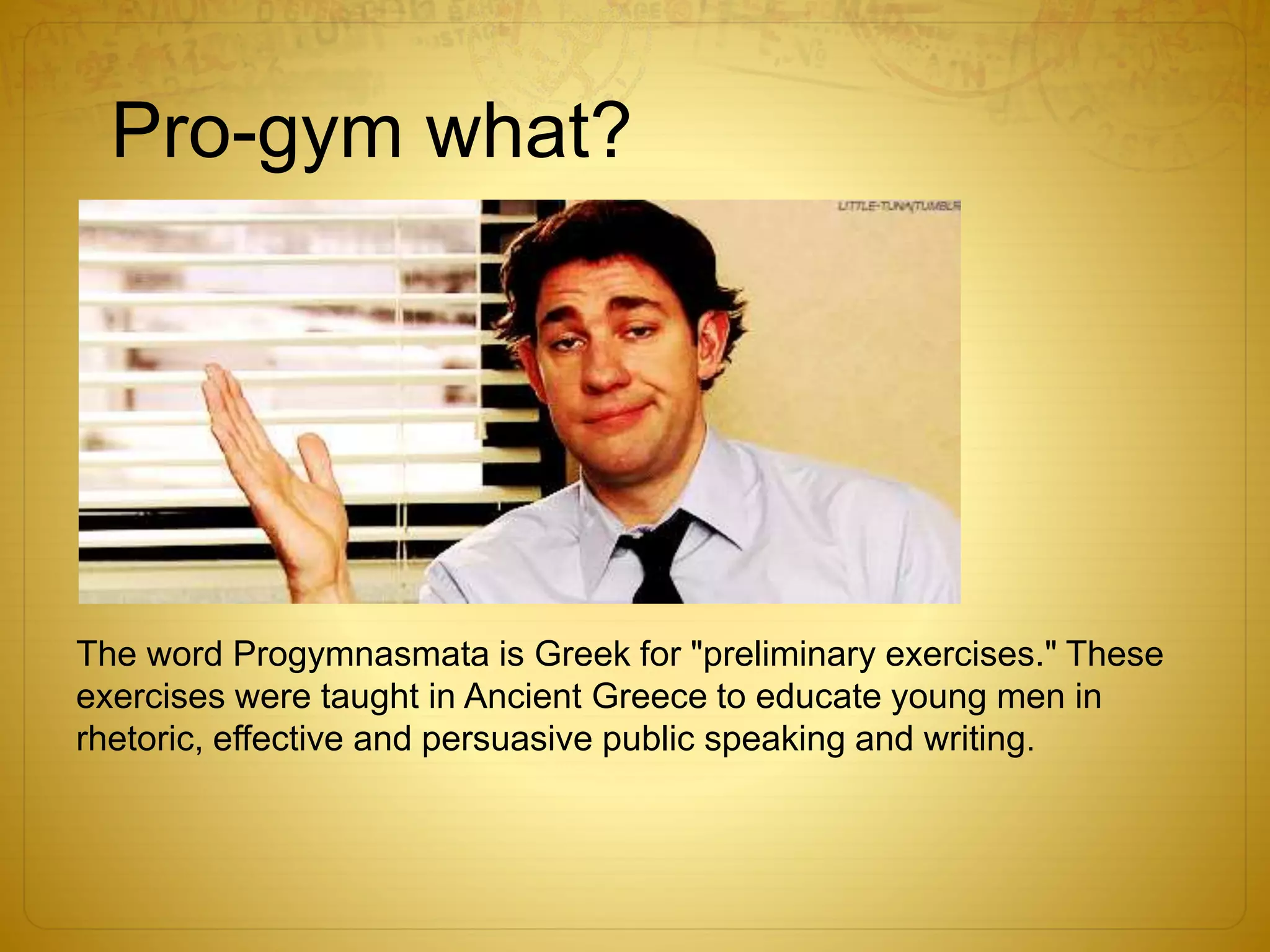 Progymnasmatas | PPTX