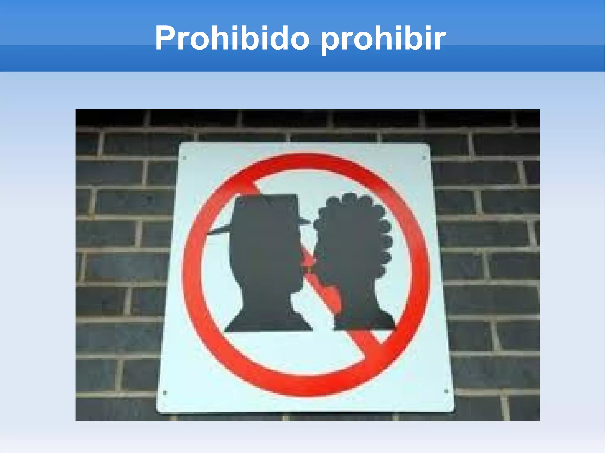 Prohibido prohibir | ODP