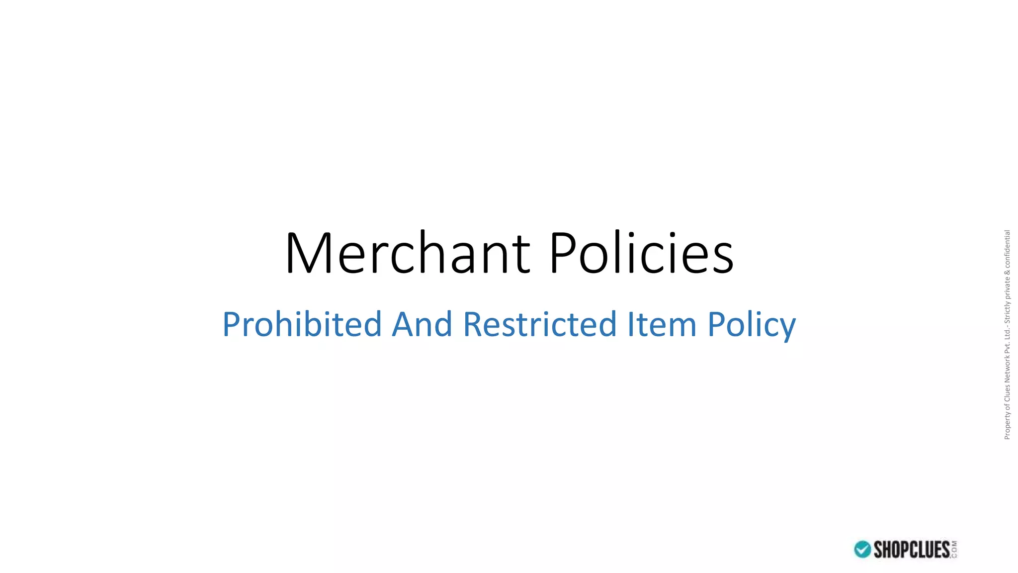 Prohibited and restricted item policy | PPTX