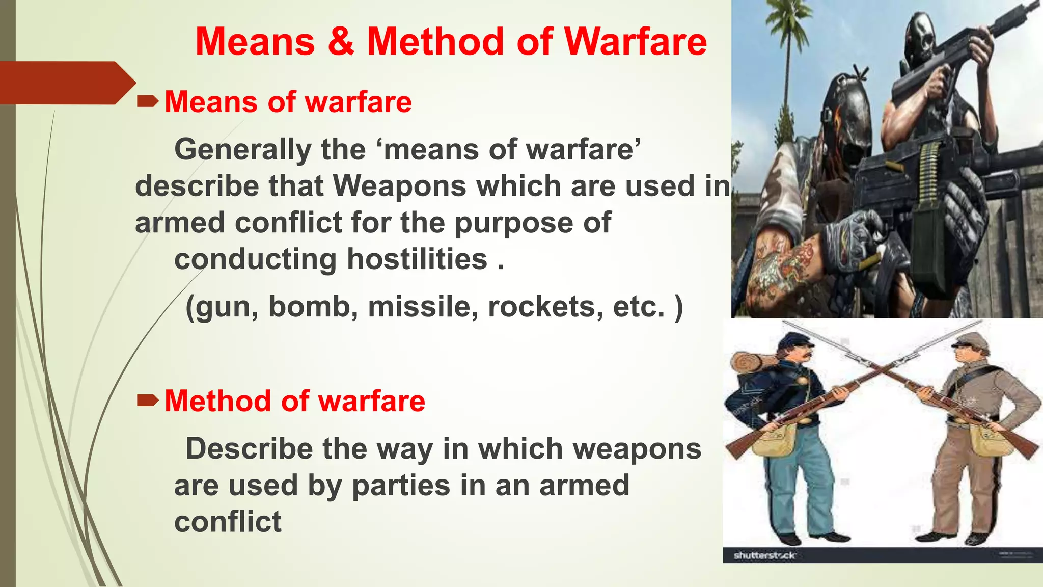 Prohibited means & methods of warfare | PPTX