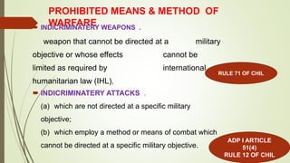 Prohibited means & methods of warfare | PPTX
