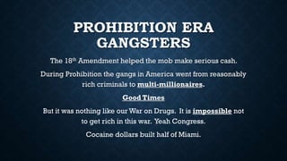 Prohibition Era Gangsters | PPT