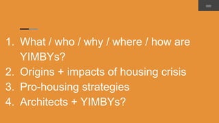 Pro Housing Movement | PPT