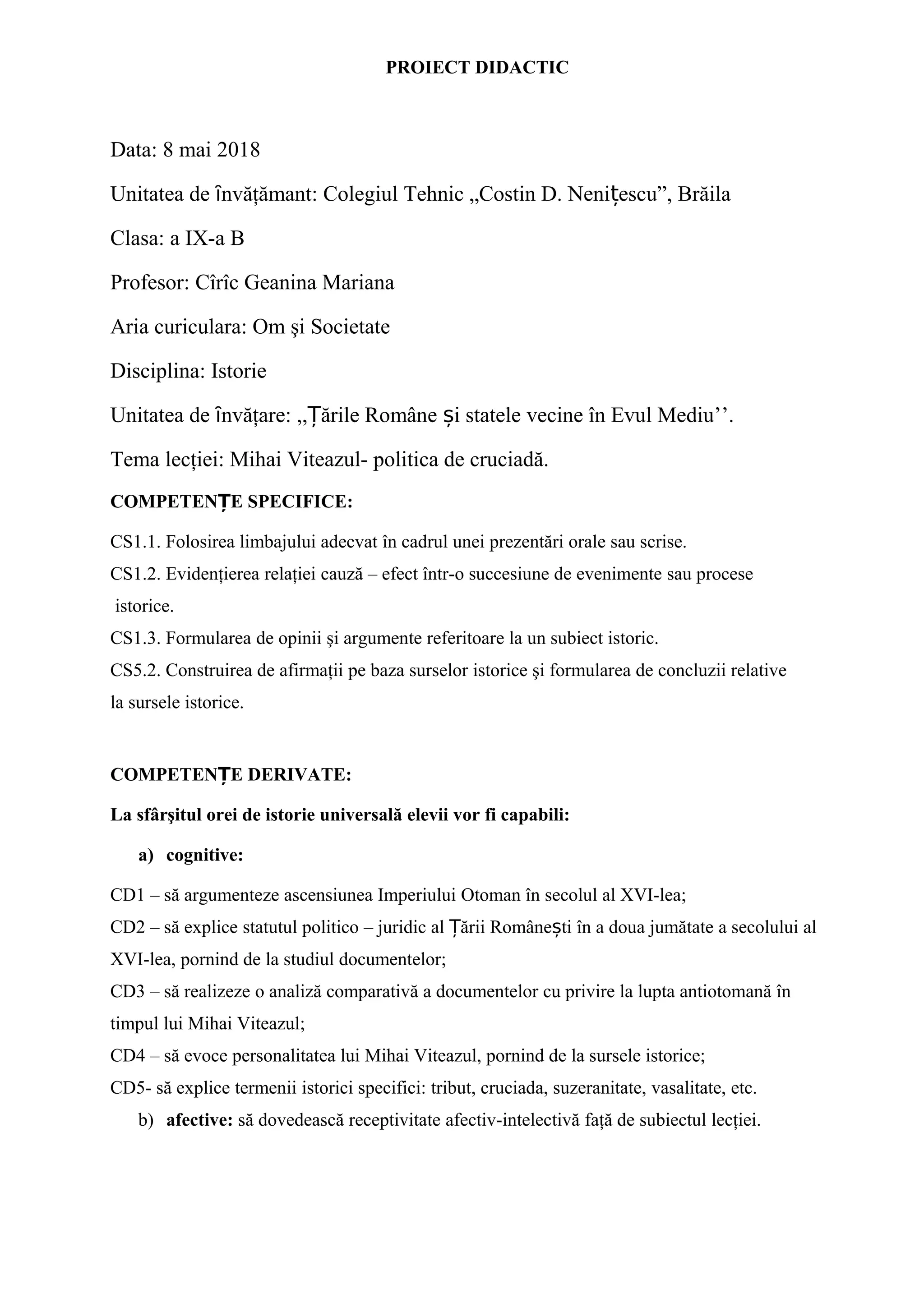 Proiect didactic-inspectie-mihai-viteazul.doc clasa a i xa b | DOC