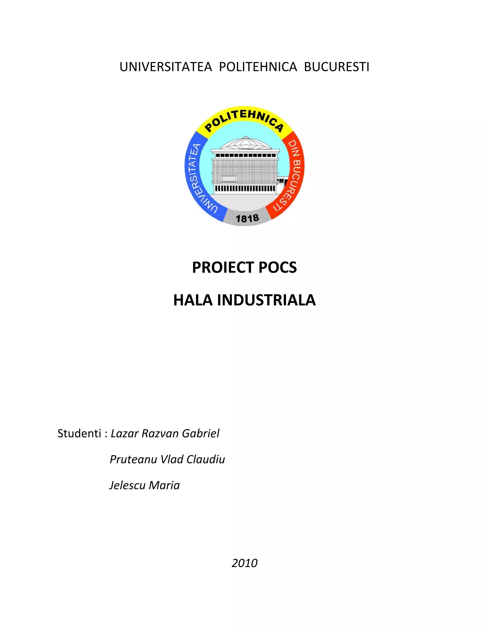 Proiect hala-industriala cu autodesk robot structure | PDF