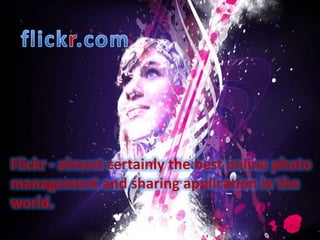 PREZENATARE FLICKR | PPTX