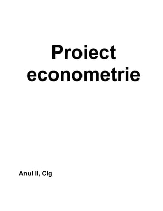 Proiect econometrie | DOC