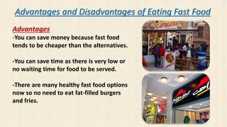 Fast-food: benefits and health risks | PPTX
