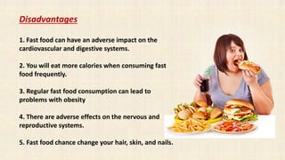 Fast-food: benefits and health risks | PPTX