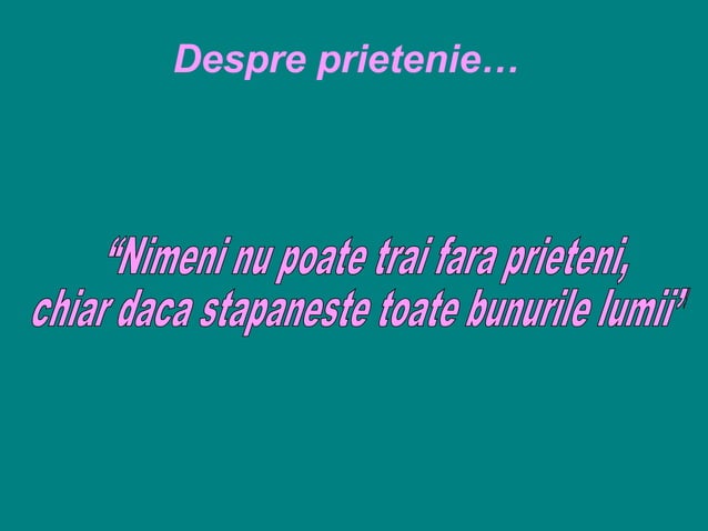 Despre prietenie | PPT