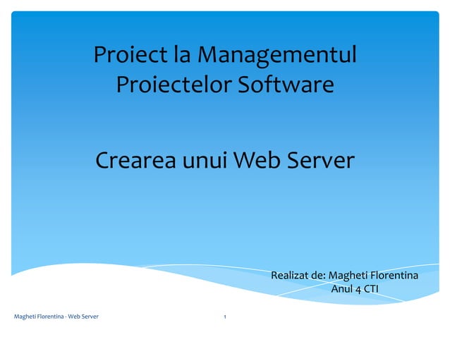 Proiect la managementul proiectelor software | PPT