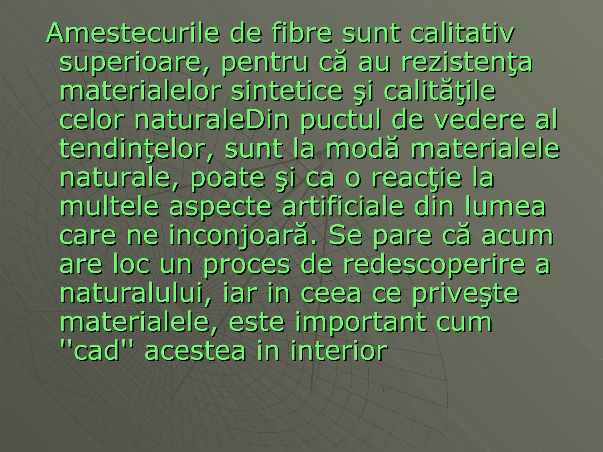 Proiect materiale sintetice si naturale - Echipa 2 | PPT