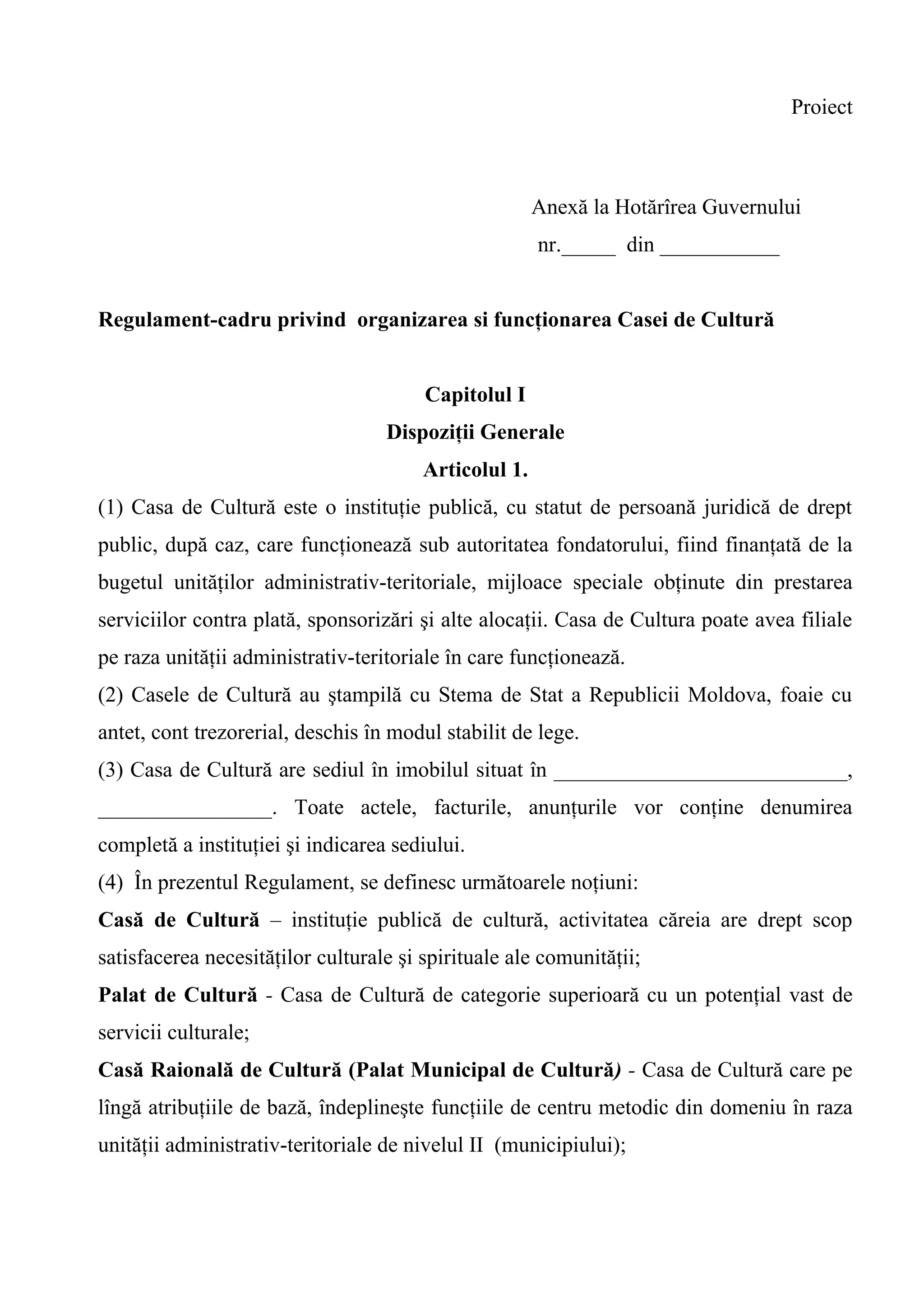 Proiect regulamentul cadru al Caselor de Cultura din R.Moldova | DOC