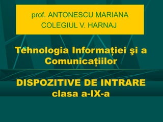 Proiect tic a_1c_antonescu_mariana | PPT