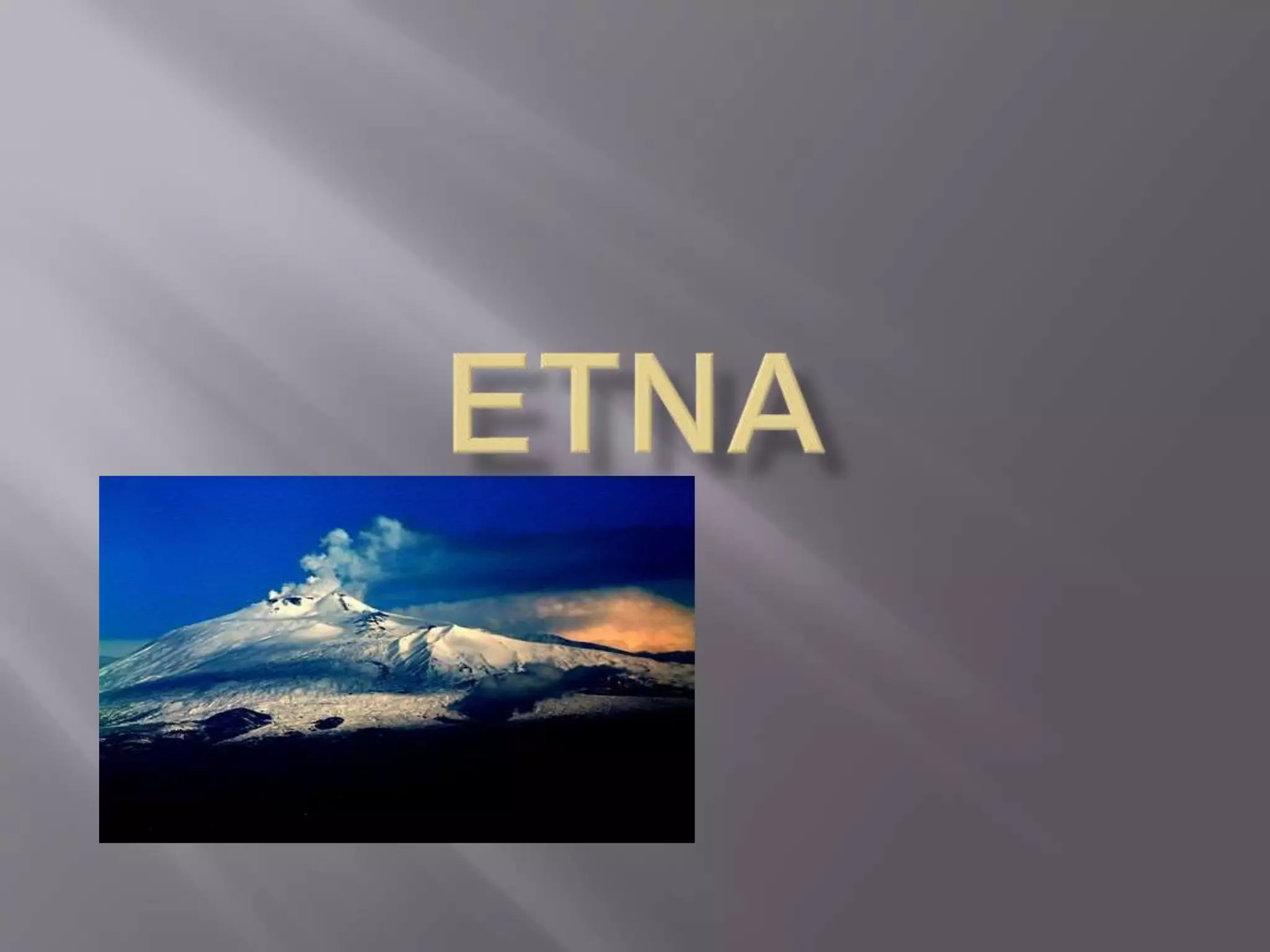 Proiect vulcan Etna | PPTX