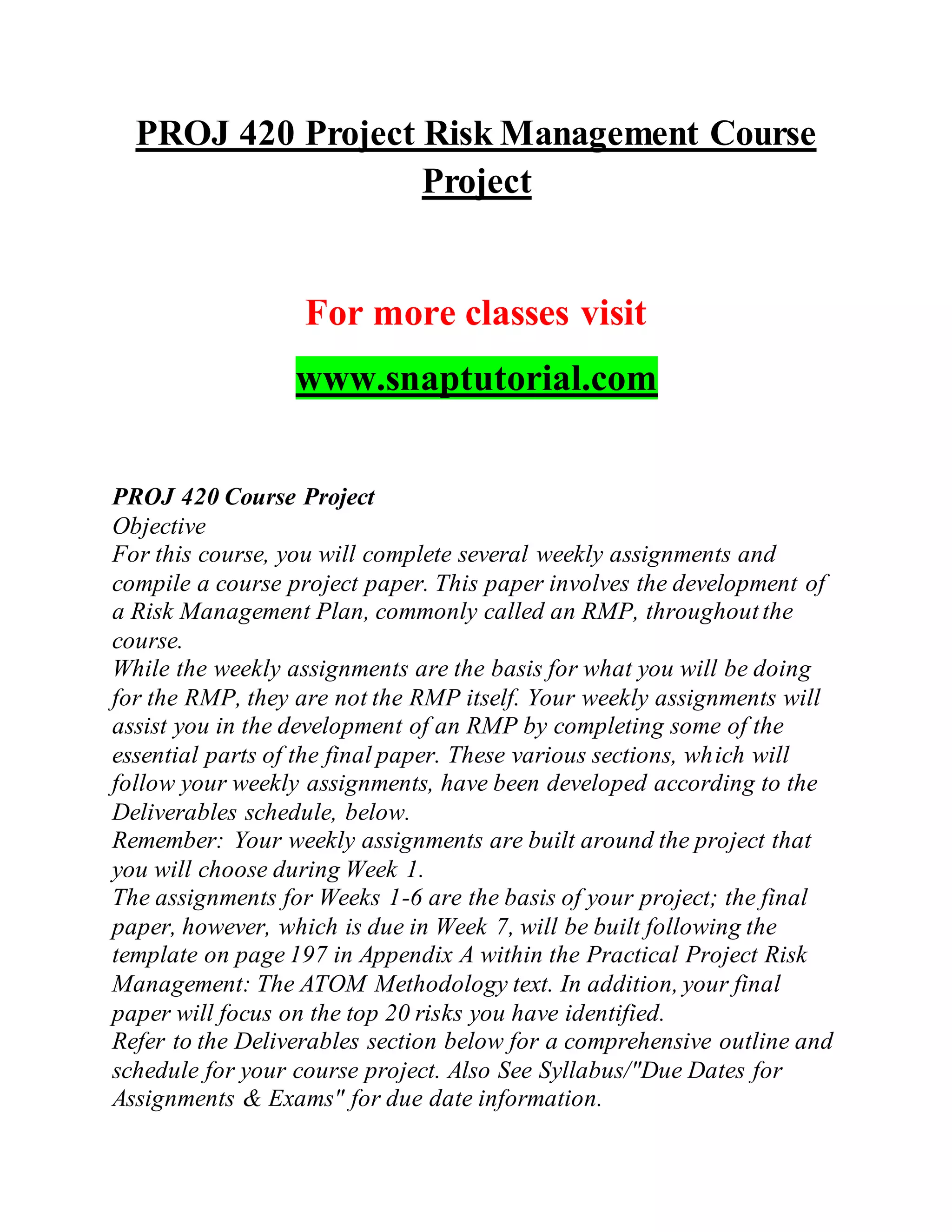 Proj 420 Success Begins / snaptutorial.com