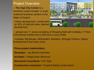 Proj 523_Risk Management Vapi City Mall | PPT | Civil Engineering ...