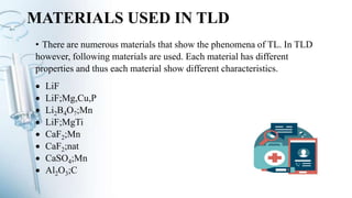 Thermoluminescence Dosimetry | PPTX