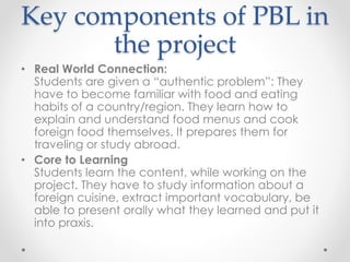 Project Based Learning: Food Market Project | PPTX