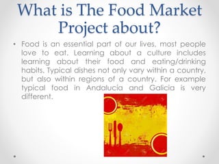 Project Based Learning: Food Market Project | PPTX
