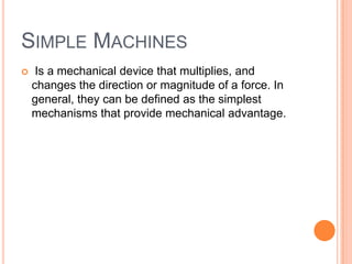 Work, Energy, Power, Simple Machines | PPTX