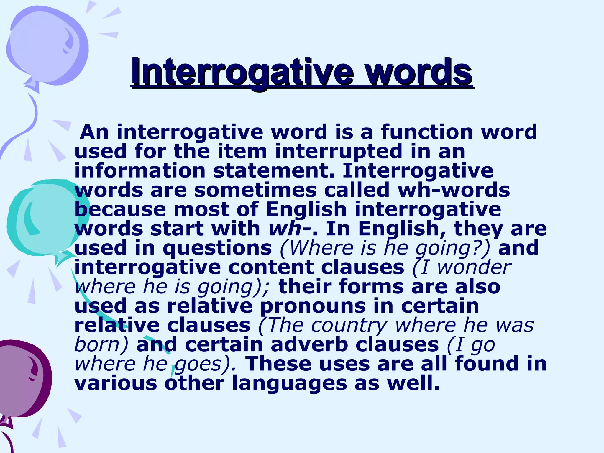 Interrogative sentences,adverbs,adjectives, pronouns | PPT