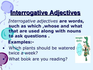 Interrogative sentences,adverbs,adjectives, pronouns | PPT