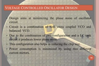 design and analysis of voltage controlled oscillator | PPTX