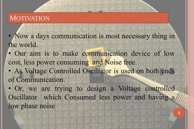 design and analysis of voltage controlled oscillator | PPTX