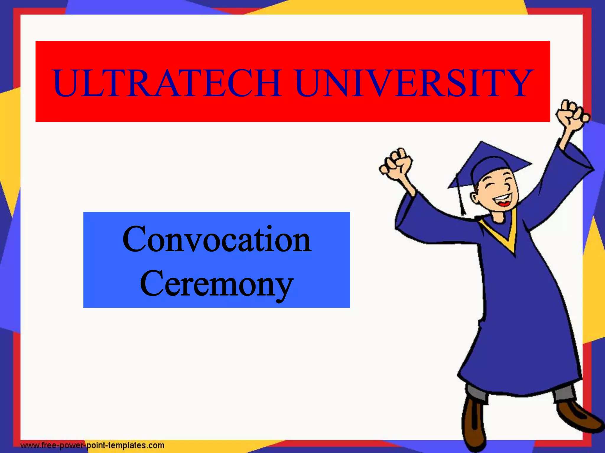 Convocation | PPTX