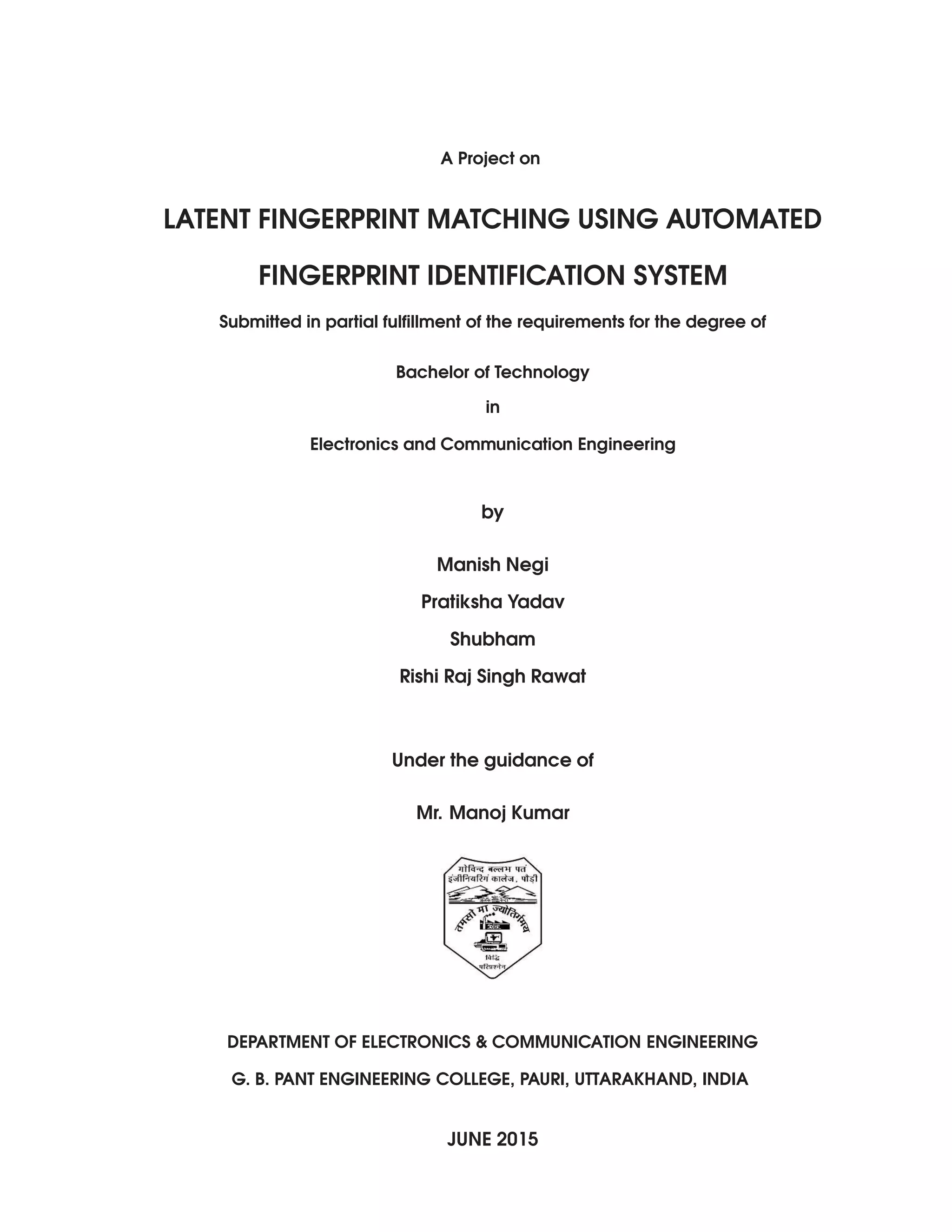 LATENT FINGERPRINT MATCHING USING AUTOMATED FINGERPRINT IDENTIFICATION SYSTEM | PDF