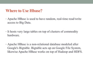 H-Base in Data Base Mangement System | PPTX | Databases | Computer Software and Applications