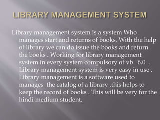 TOPIC-LIBRARY MANAGEMENT SYSTEM | PPTX | Operating Systems | Computer ...