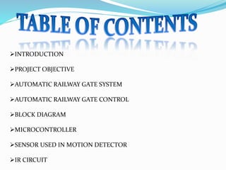 wireless automatic railway gate control | PPTX | Technology & Computing