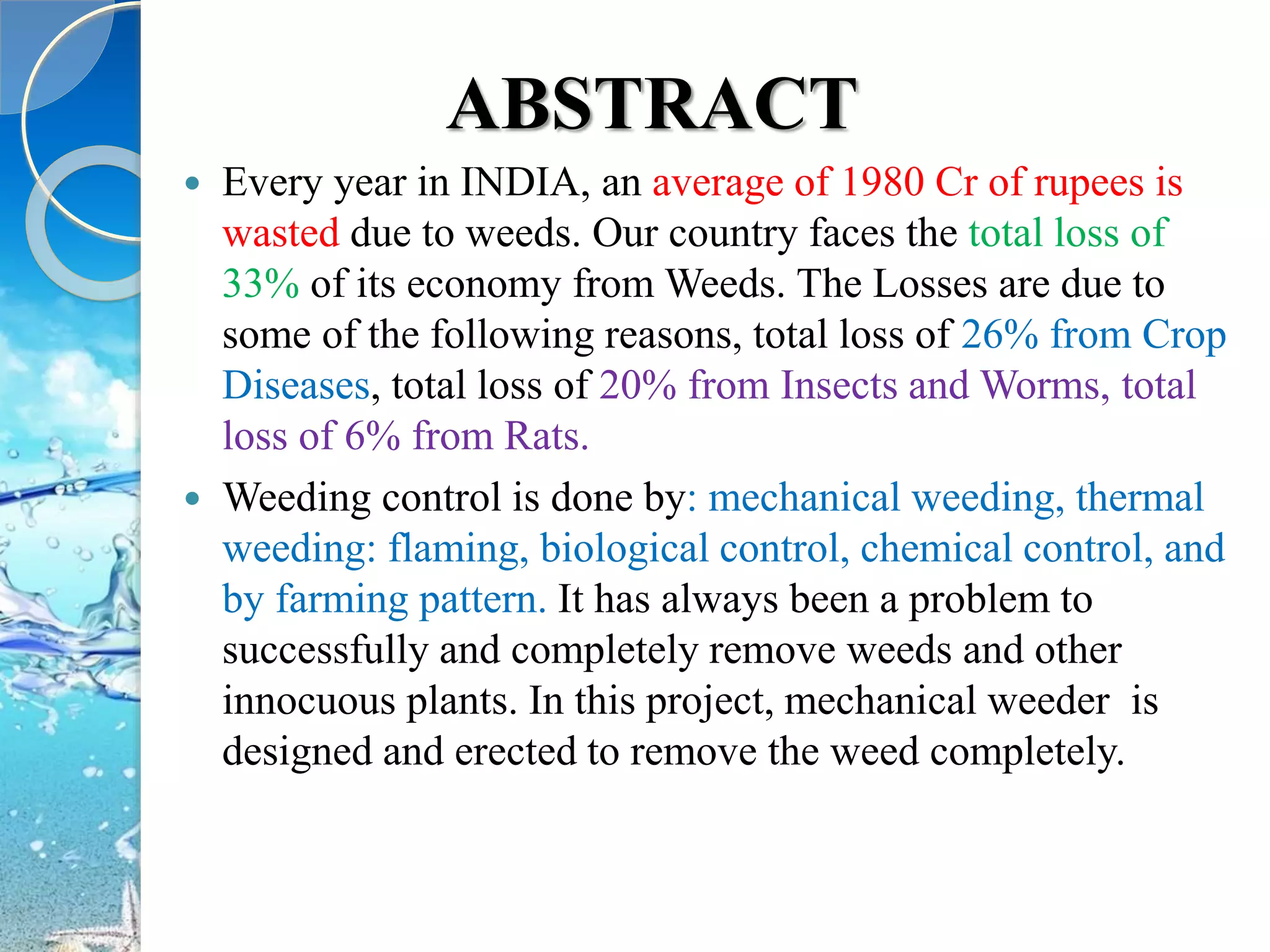 DESIGN & FABRICATION OF MANUALLY OPERATED AGRI WEED REMOVER | PPTX