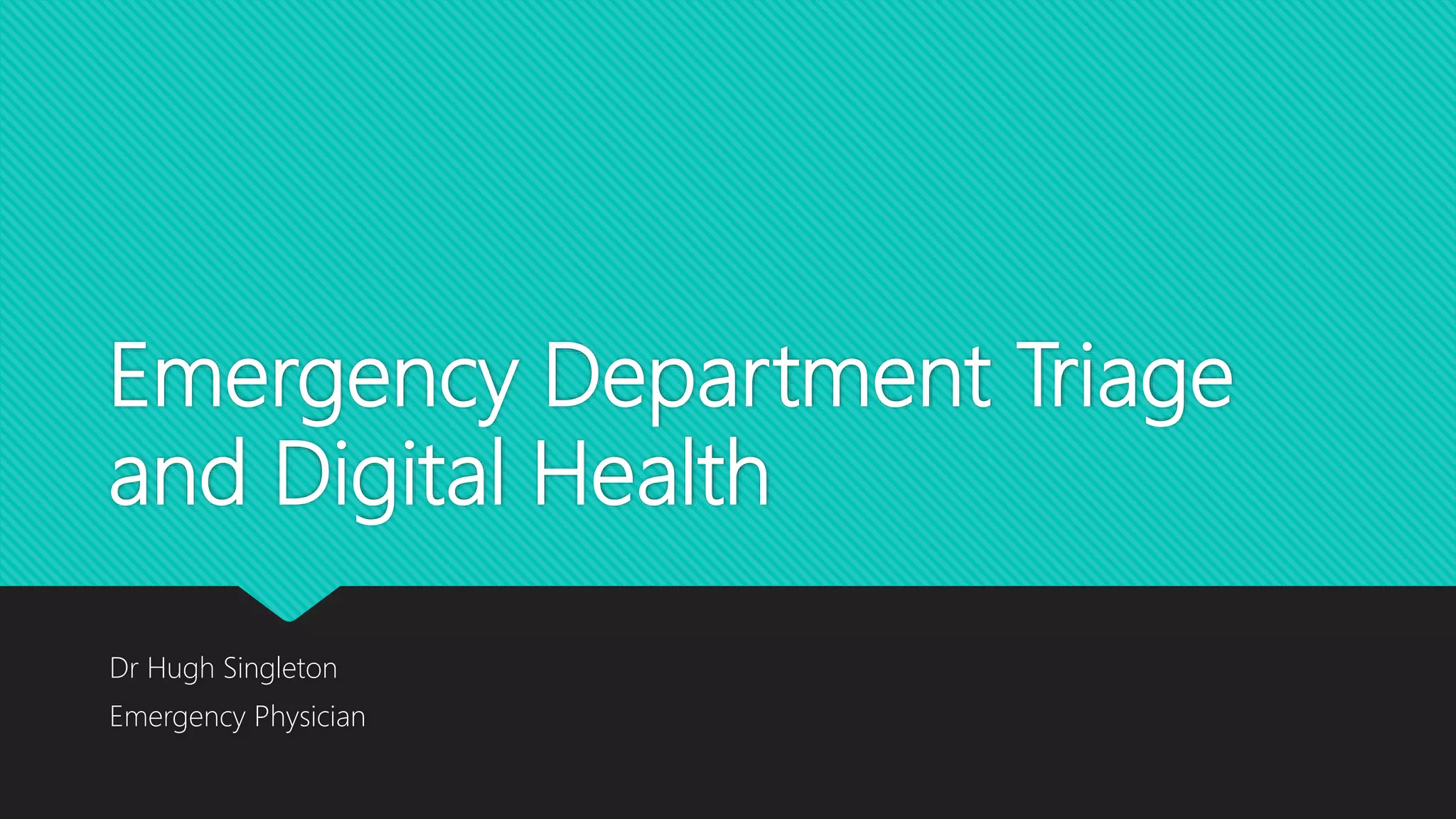 Emergency Department Triage and Digital Health | PPTX