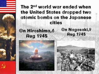 The Cold War Era, World War, World Politics, Project, PPT, PowerPoint ...