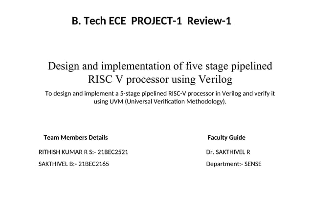Design and implementation of five stage pipelined RISC-V processor using Verilog | PPT ...